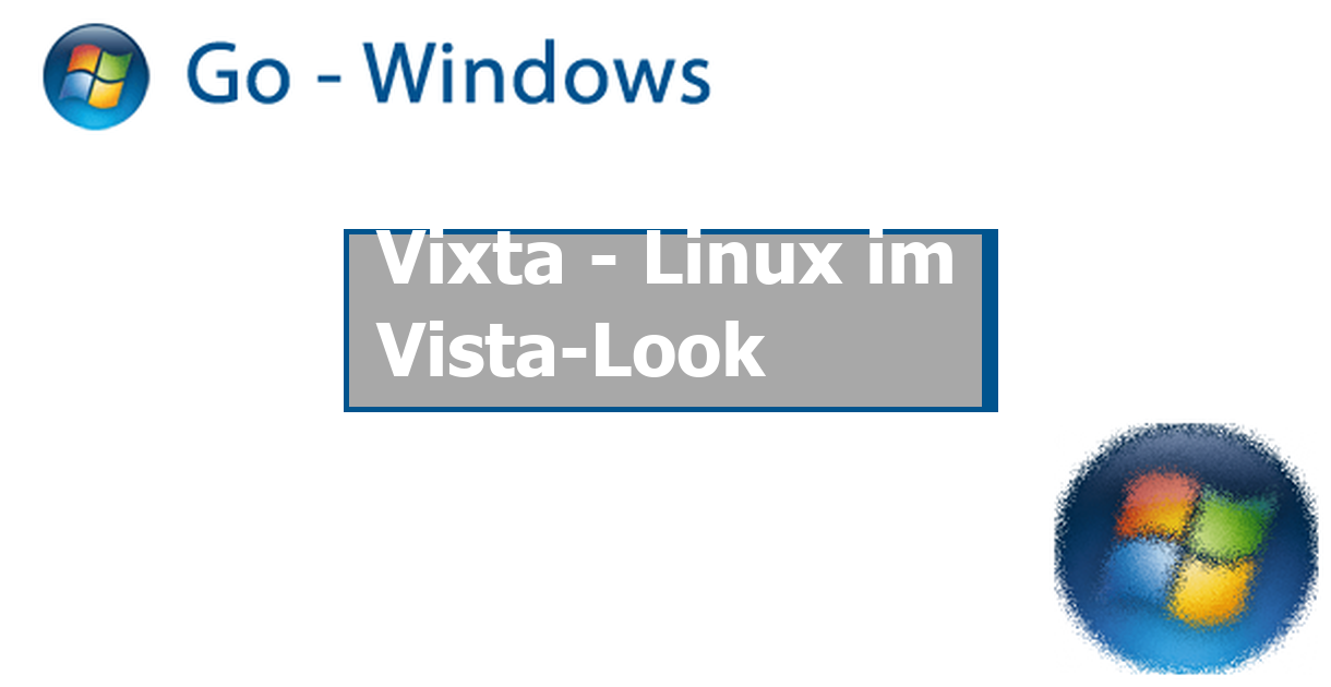 Vixta - Linux im Vista-Look PC Software
