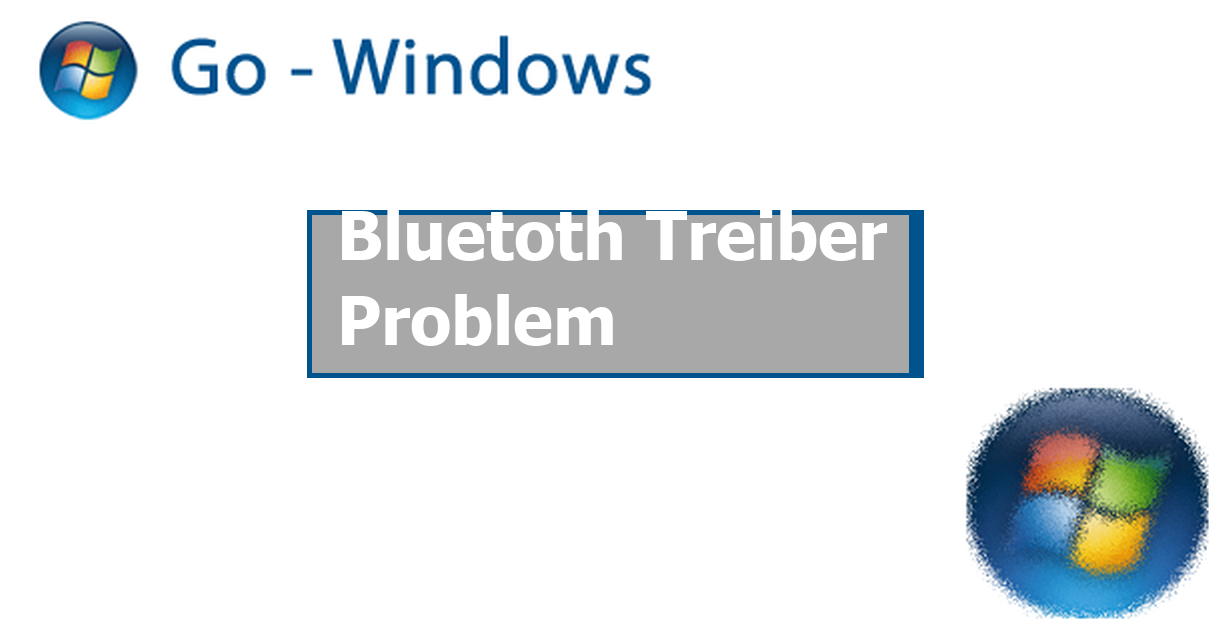 Bluetoth Treiber Problem PC Hardware & Treiber