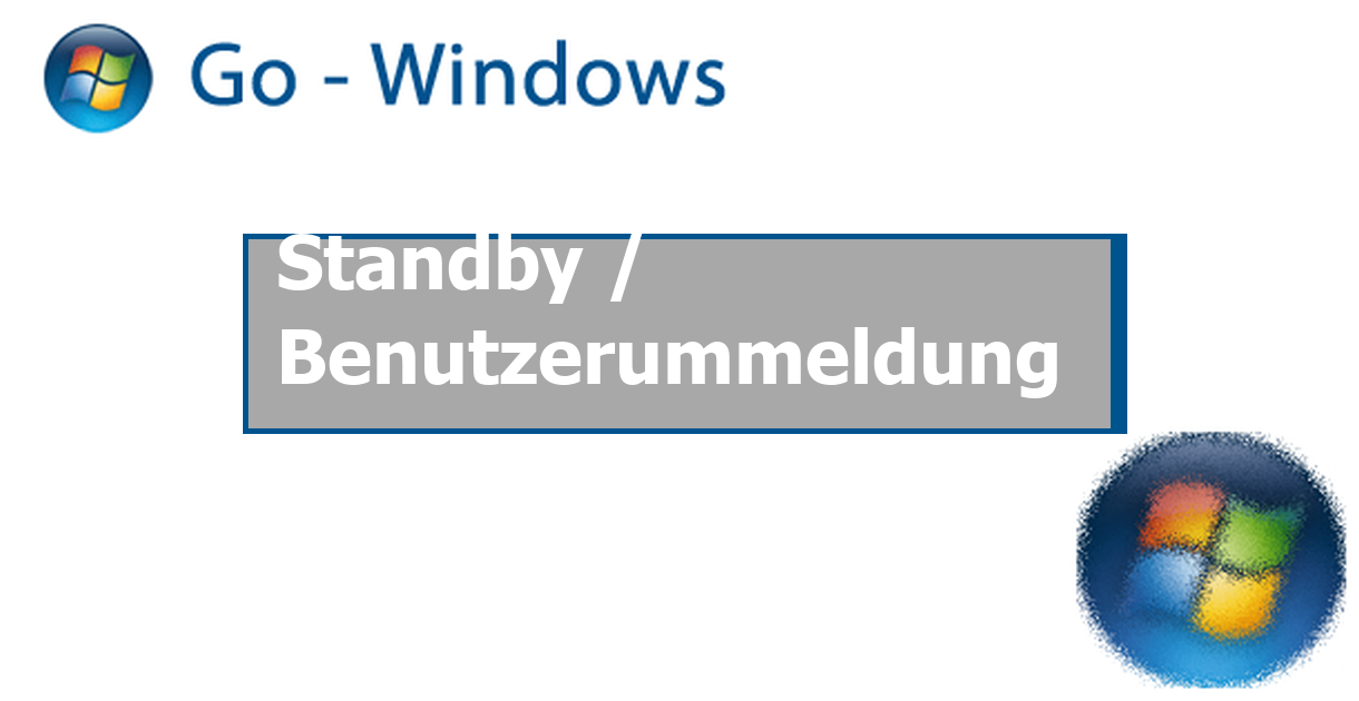 Standby / Benutzerummeldung Windows XP Forum