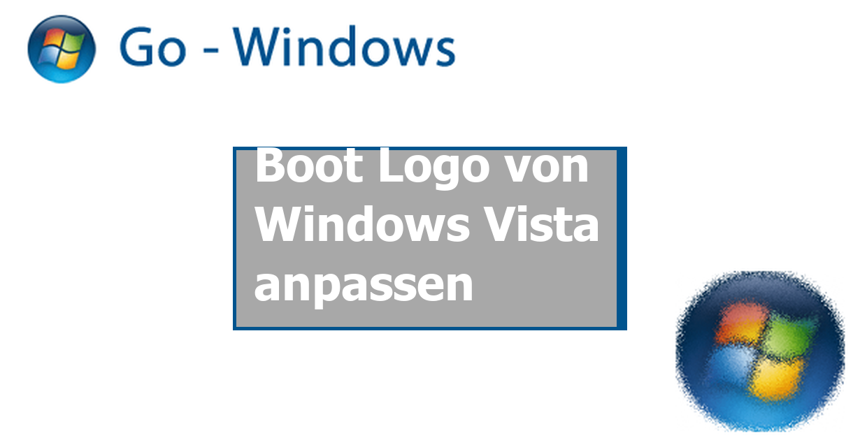 Boot Logo von Windows Vista anpassen News