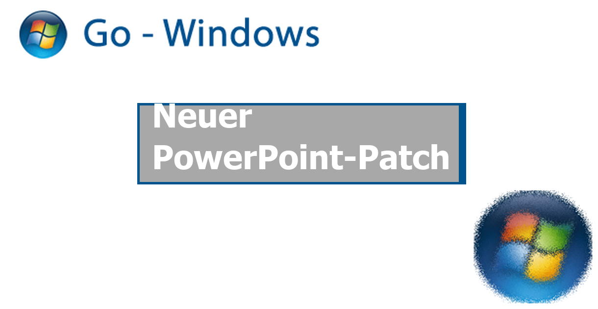 Neuer PowerPoint-Patch News
