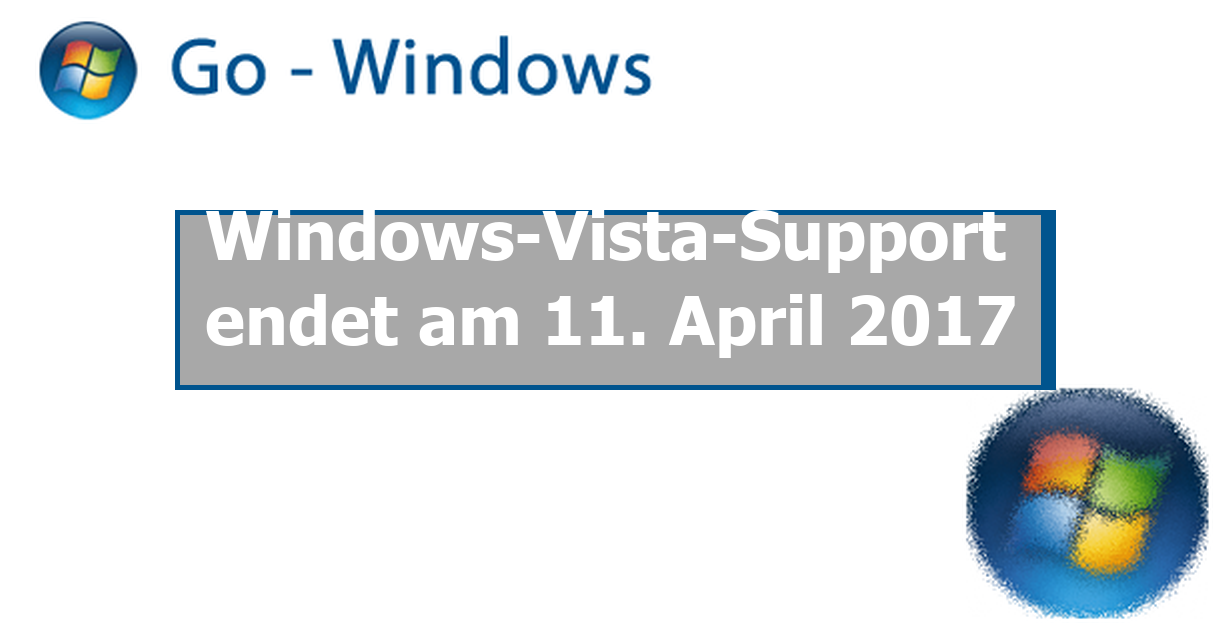 Windows-Vista-Support endet am 11. April 2017 › Go Windows