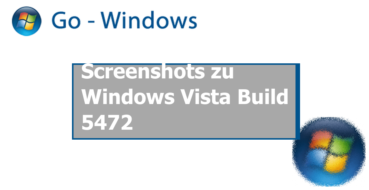 Screenshots zu Windows Vista Build 5472 › Go Windows